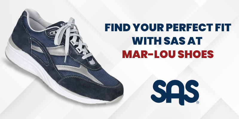 Find Your Perfect Fit with SAS at Mar-Lou Shoes – Mar-Lou Shoes®
